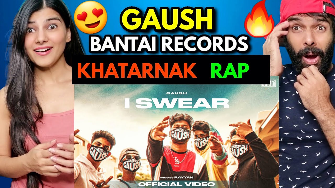 GAUSH - I SWEAR (prod. RAYYAN) | ( OFFICIAL MUSIC VIDEO ) | BANTAI ...