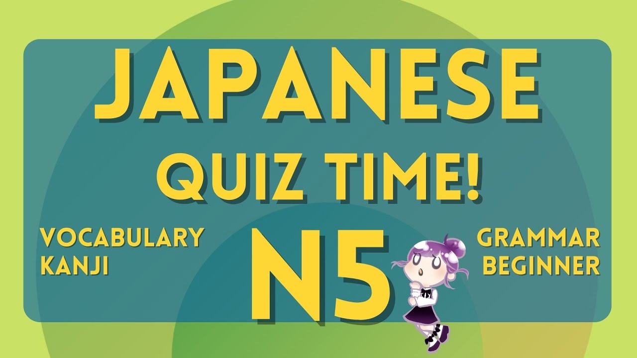 JLPT N5 Preparation !! vocabulary・kanji・grammar for beginner #日本語 ...