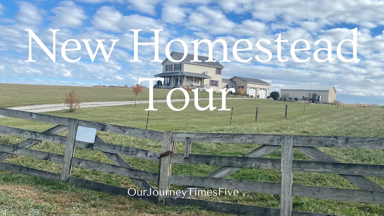 New Homestead Tour - YouTube