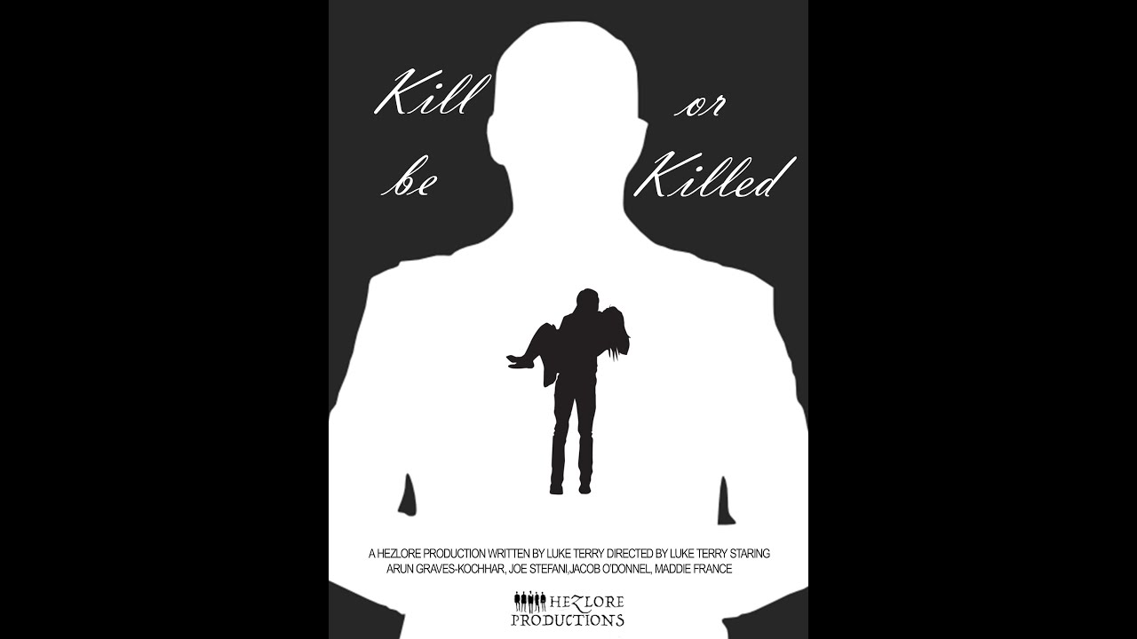 KILL OR BE KILLED OFFICIAL TRAILER - YouTube
