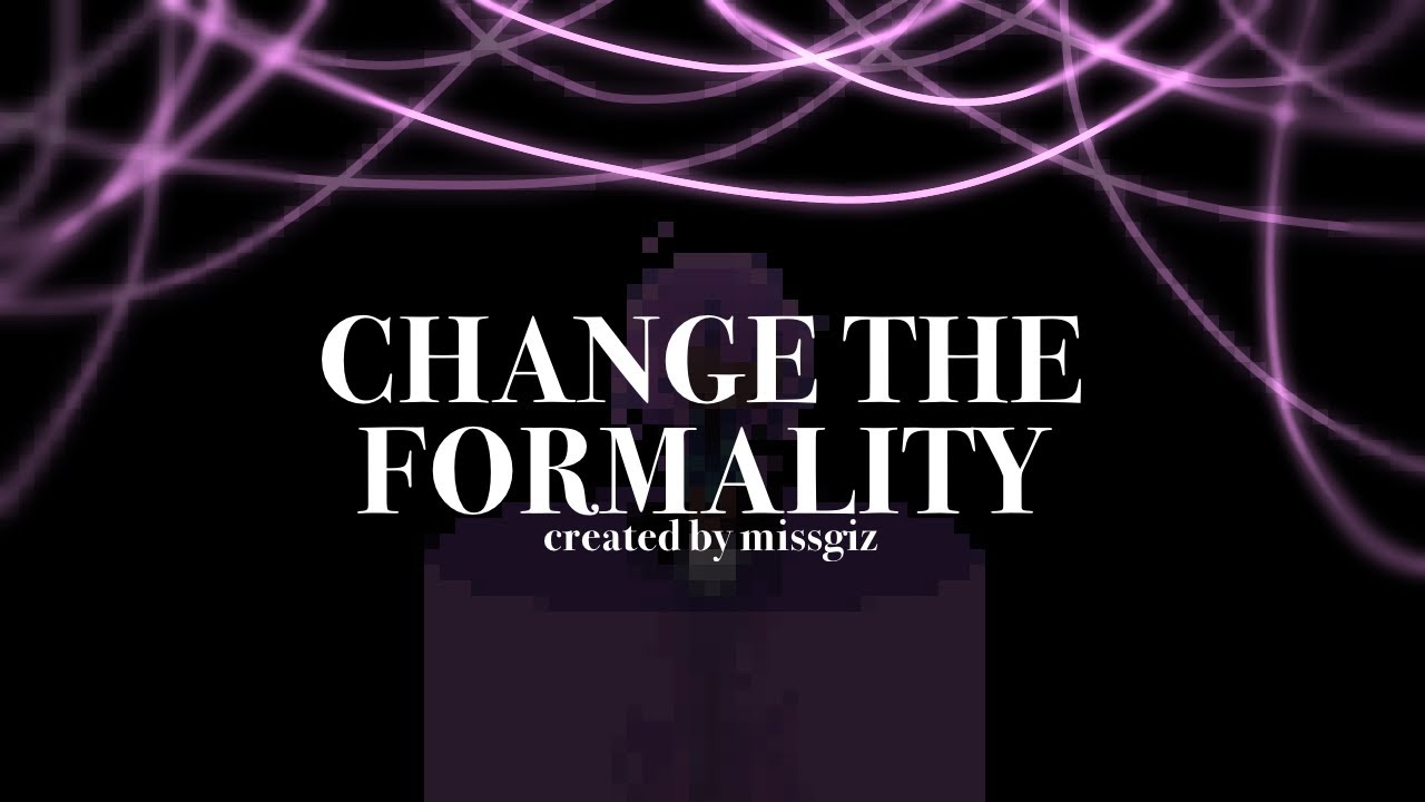 TW | change the formality | ft. gigi [my oc] - YouTube