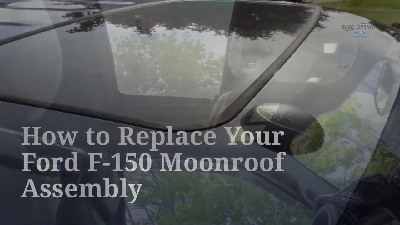 Replacing Your 2010 F-150 Moonroof Assembly - YouTube
