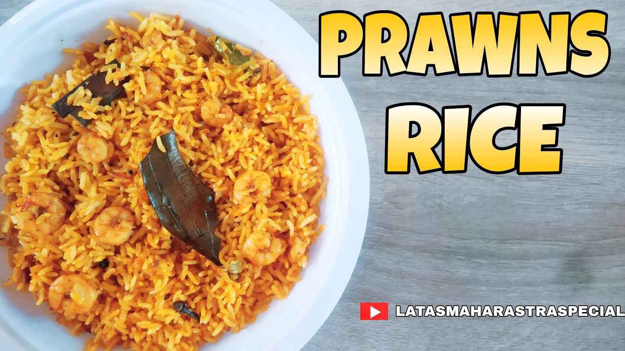 PRAWNS🦐 RICE / KOLAMBI BHAT / LATASMAHARASTRASPECIAL - YouTube