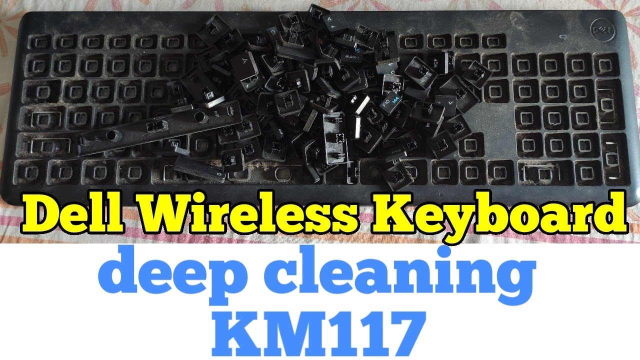 dell wireless keyboard deep cleanup - YouTube