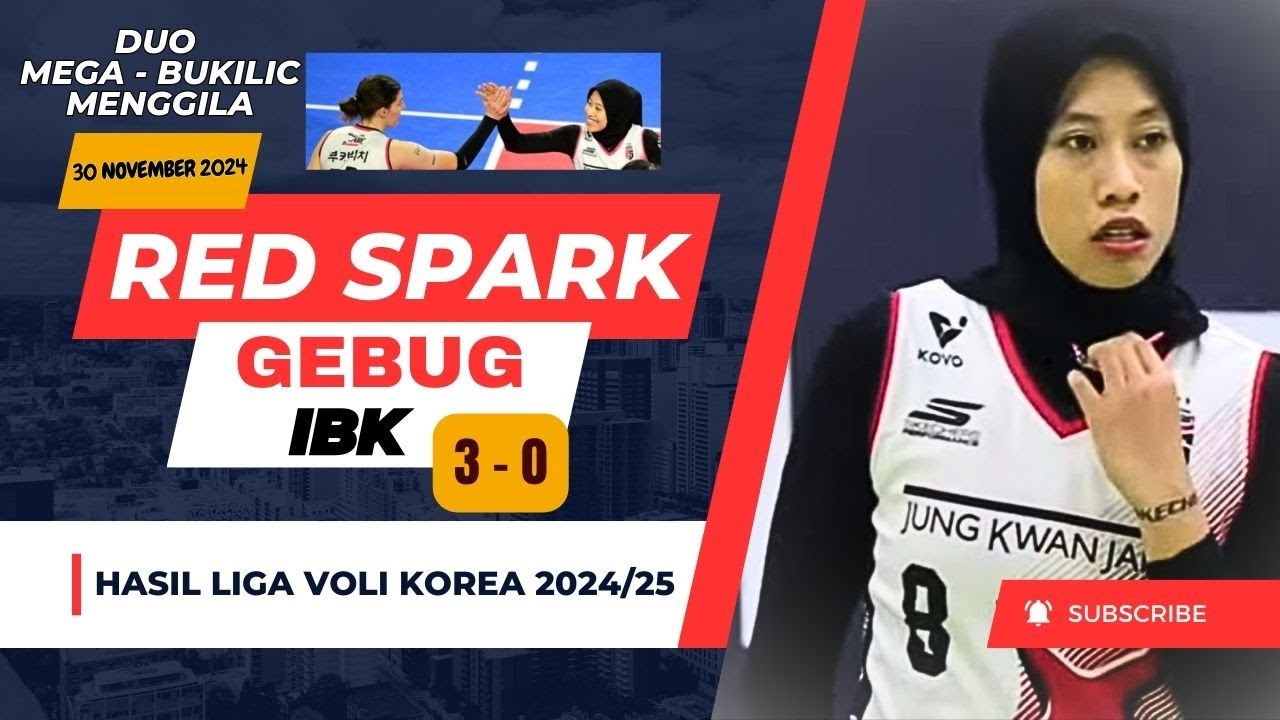 RED SPARK - HASIL LIGA VOLI KOREA 2024 - IBK HANCUR DIGEBUG RED SPARK 0 ...