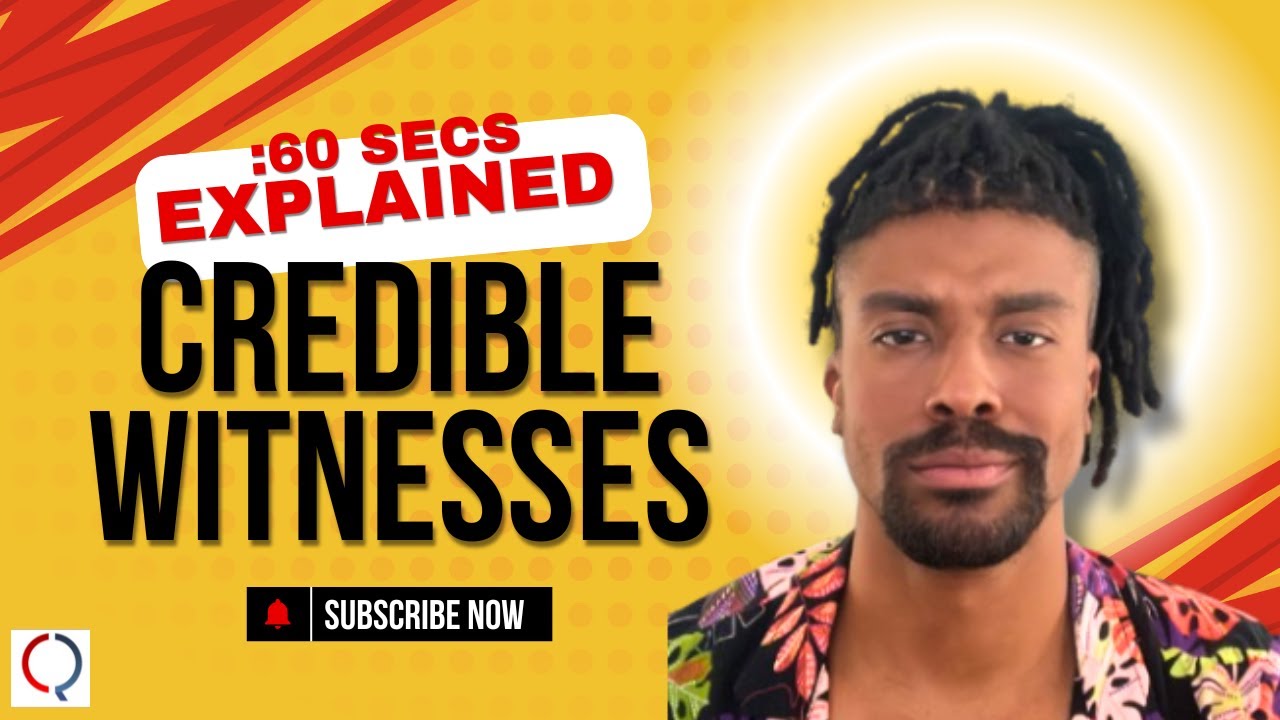 Credible Witnesses Explained in 60 Seconds - YouTube