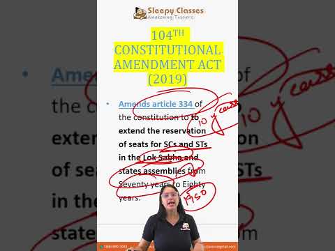 Indian Polity Revision for UPSC: The 104th Constitutional Amendment act ...