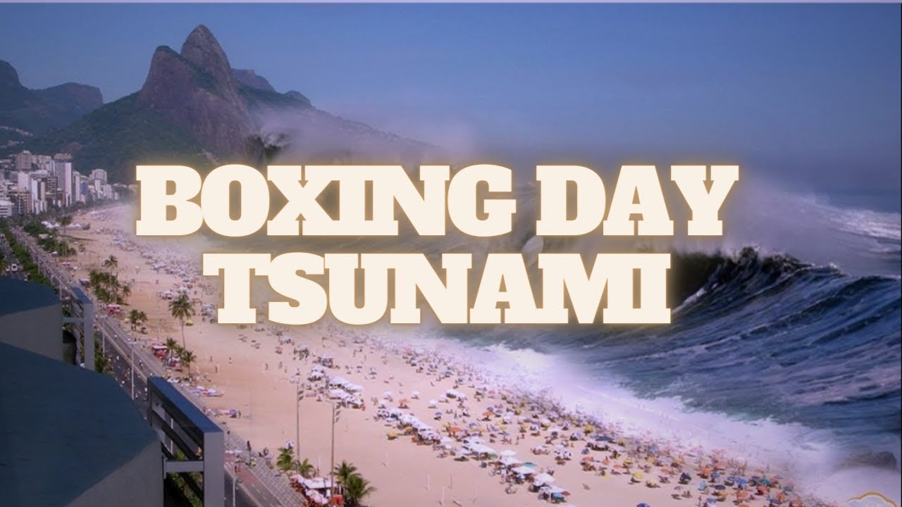 Boxing Day Tsunami EXPLAINED - YouTube