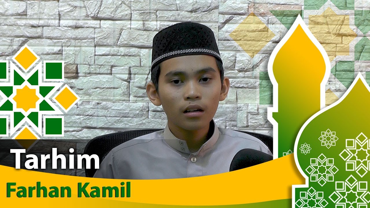 Tarhiim - Farhan Kamil - YouTube