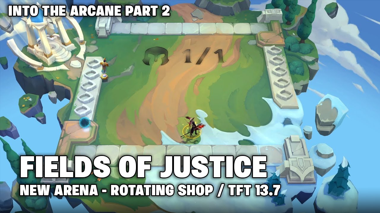 FIELDS OF JUSTICE - ARENA SKIN | TFT 13.7 - YouTube