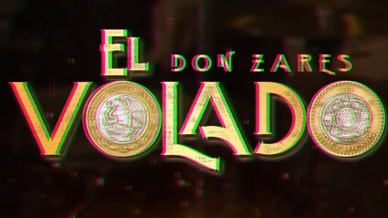 Don Zares - El Volado (Audio Estudio) - YouTube