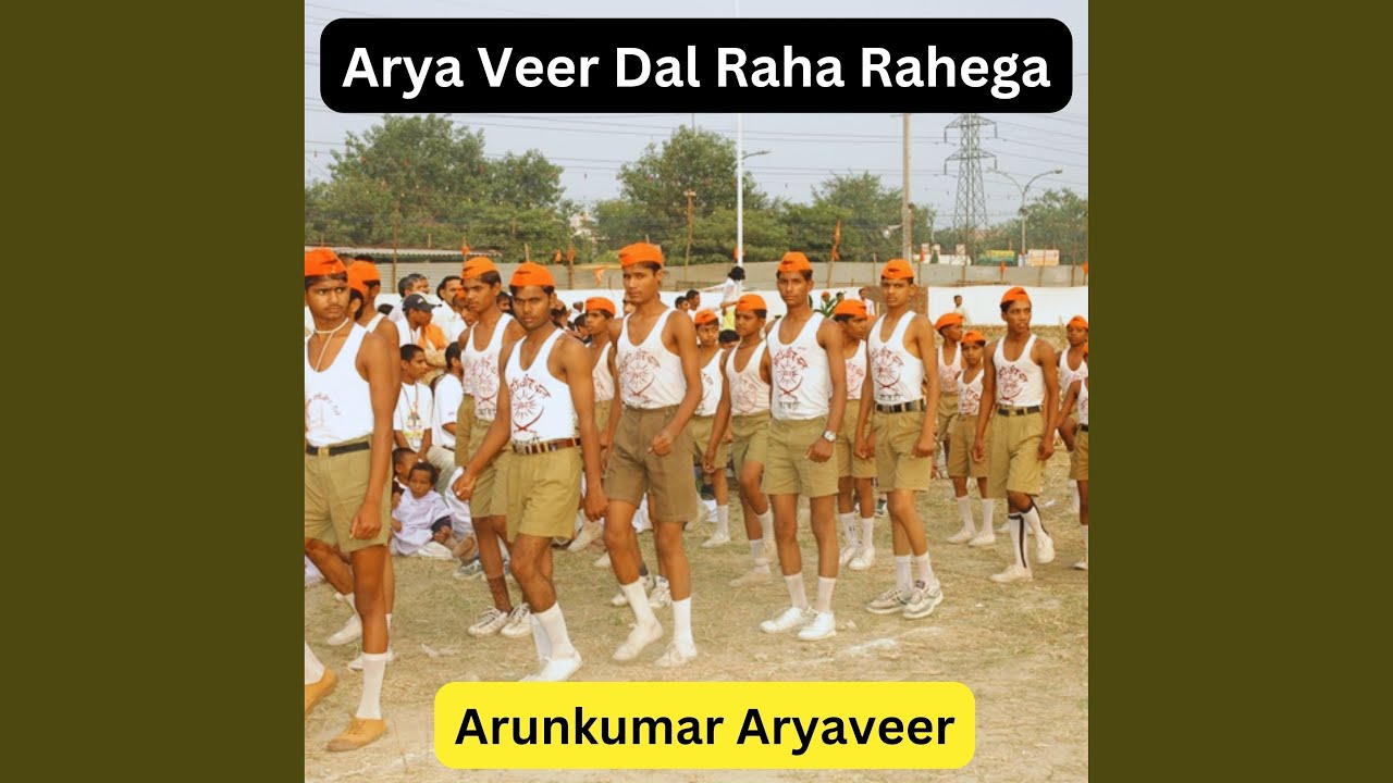 Arya Veer Dal Raha Rahega - YouTube