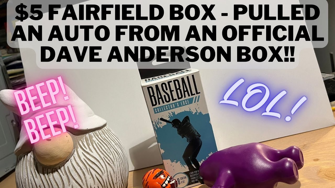 $5 Fairfield Box - Pulled an Auto From an Official Dave Anderson Box ...