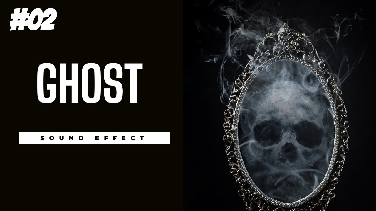 Ghost Sound Effect 2020 | Ghost Sound No Copyright | Ghost Sound ...