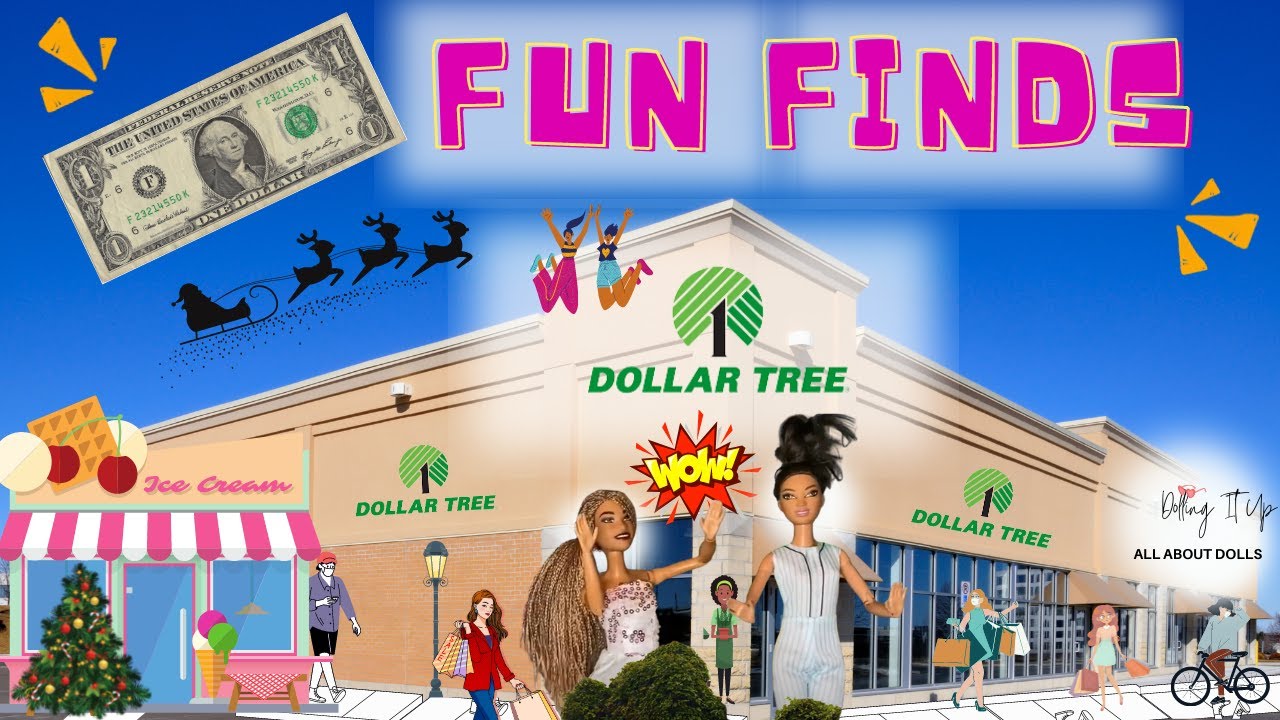 Dollar Tree Fun Finds: Join Us On our SEARCH! It’s a Fashion Fun Doll ...