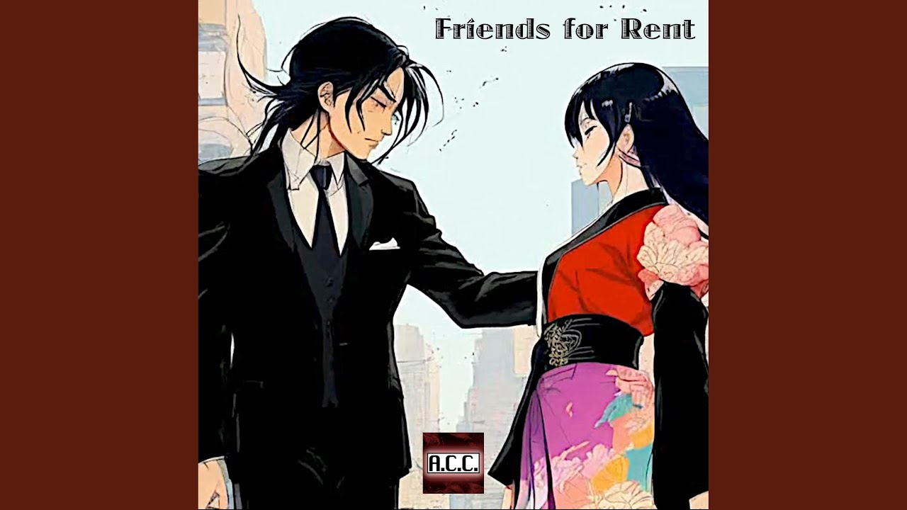 Friends for Rent - YouTube