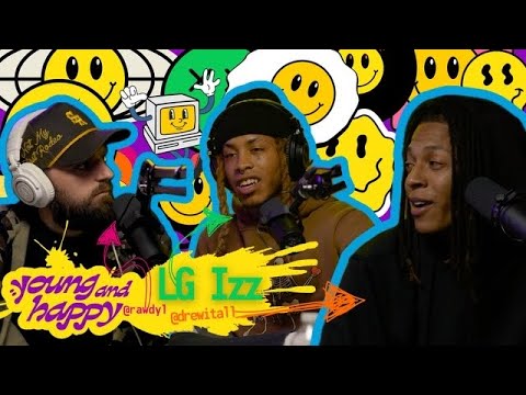 lg izz - young and happy pod | episode. #0006 - YouTube