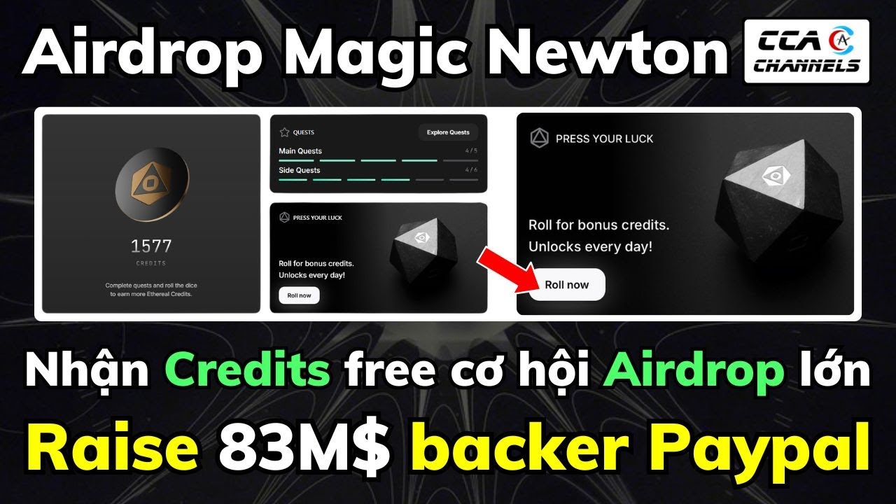 Airdrop Magic Newton - Dự án Raise 83M$ | Nhận Credits cơ hội Airdrop ...