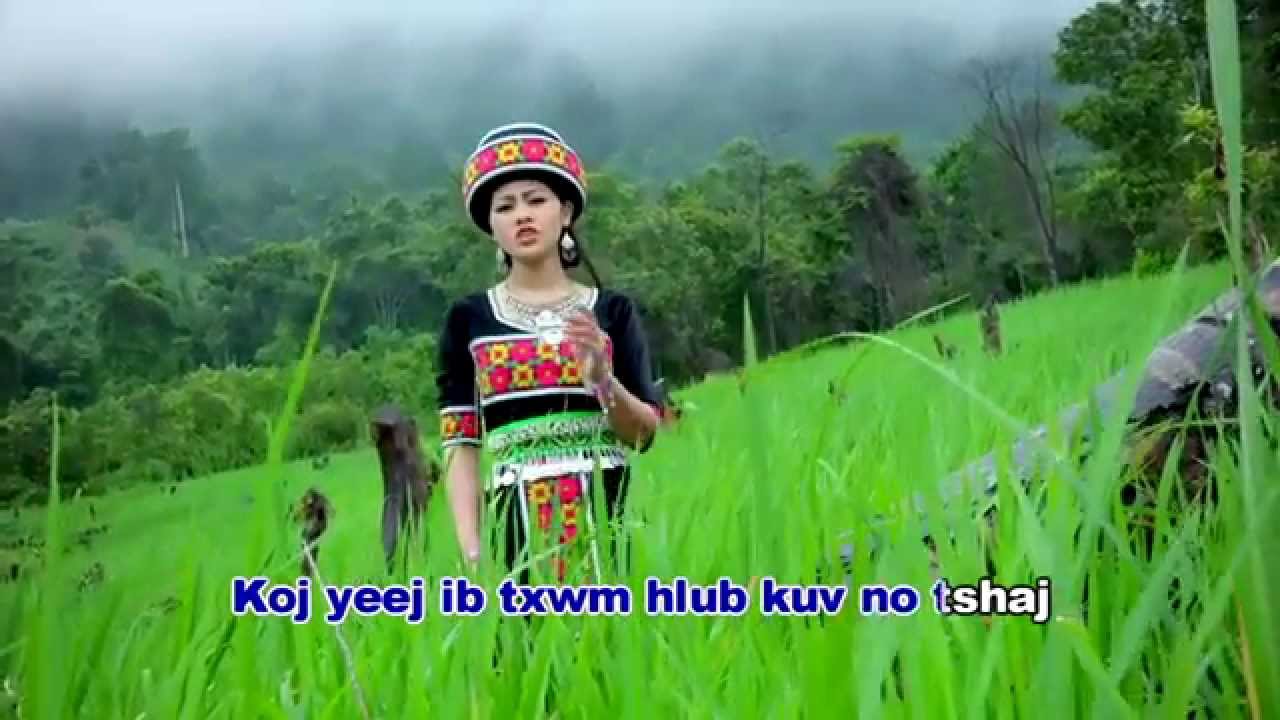 KUV YEEJ IB TXWM HLUB KOJ BY NKAUJ HLI VWJ - YouTube