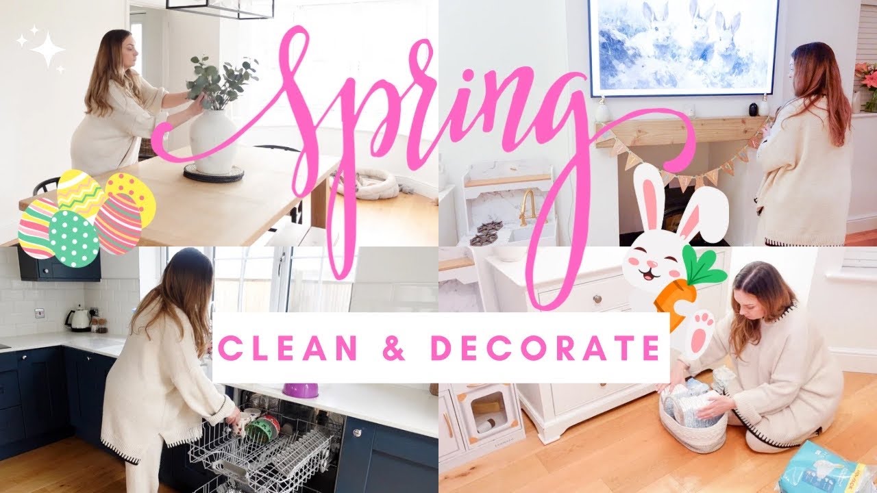 SPRING CLEAN & DECORATE 2024 🌸 EASTER CLEAN WITH ME 🐣 MINIMALIST EASTER ...