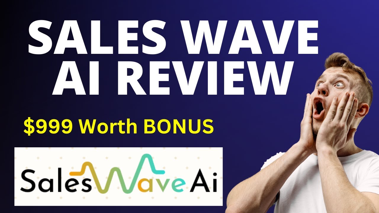 Sales Wave AI Review | How it Works? Watch Complete DEMO Now - YouTube