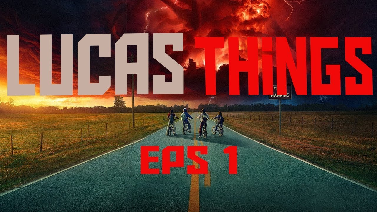 LUCAS THING[EPS 1 THE SONG - YouTube