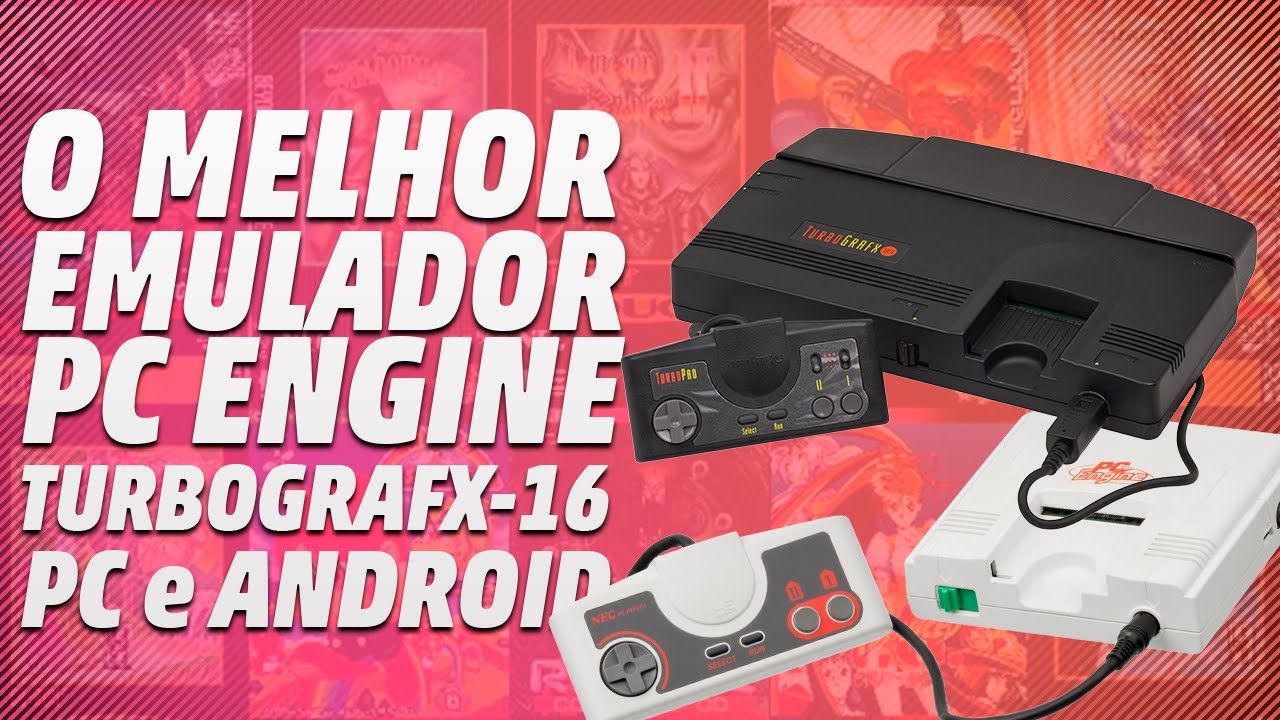 O MELHOR EMULADOR DE PC ENGINE/TURBOGRAFX-16, CD/PC FX - YouTube