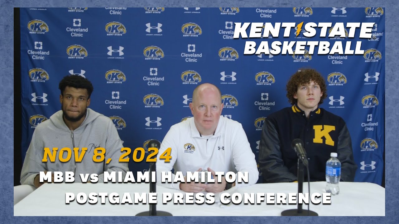 Kent State Men's Basketball vs. Miami Hamilton 11.8.24 | Postgame Press ...