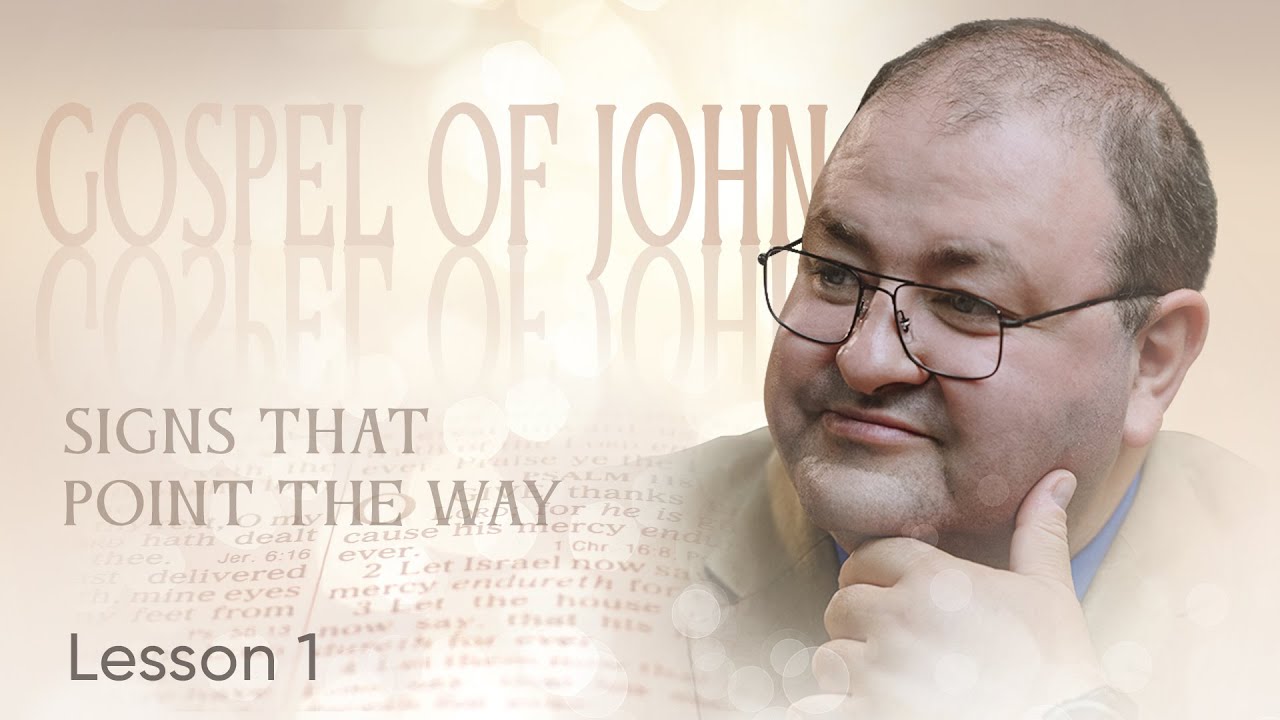 LESSON 1. Signs That Point the Way - YouTube