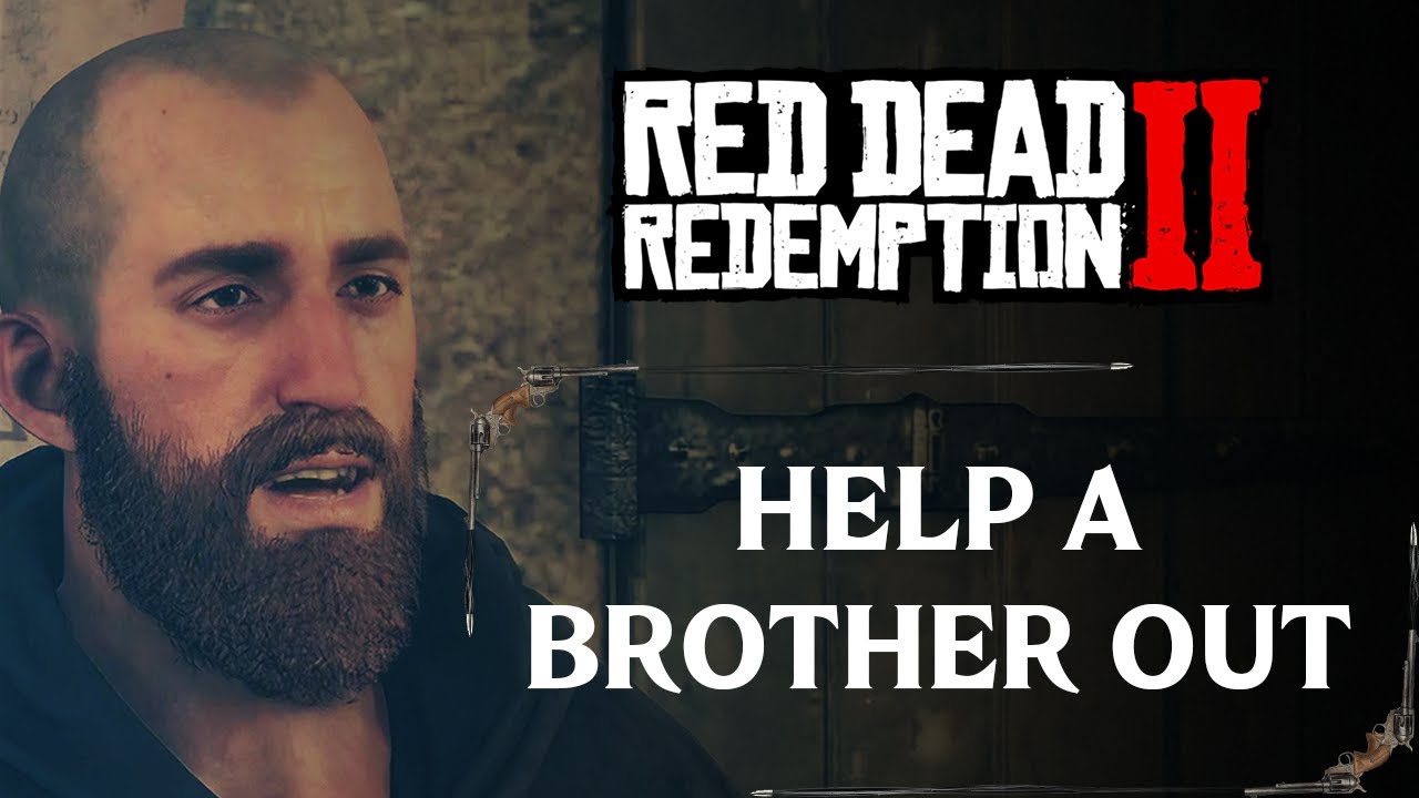 HELP A BROTHER OUT | STRANGER QUEST | RED DEAD REDEMPTION 2 WALKTHROUGH ...