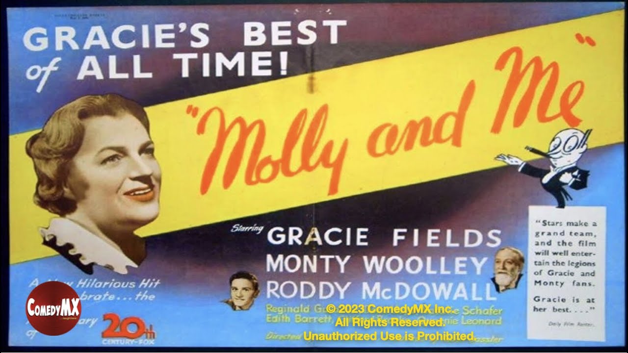 Molly & Me | Gracie Fields, Monty Woolley, Roddy MacDowall | Full Movie ...