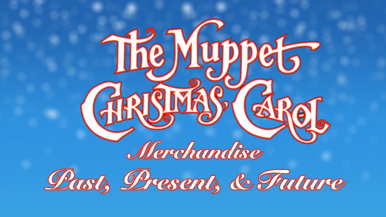 Muppet Christmas Carol Merchandise Past, Present, & Future! - YouTube