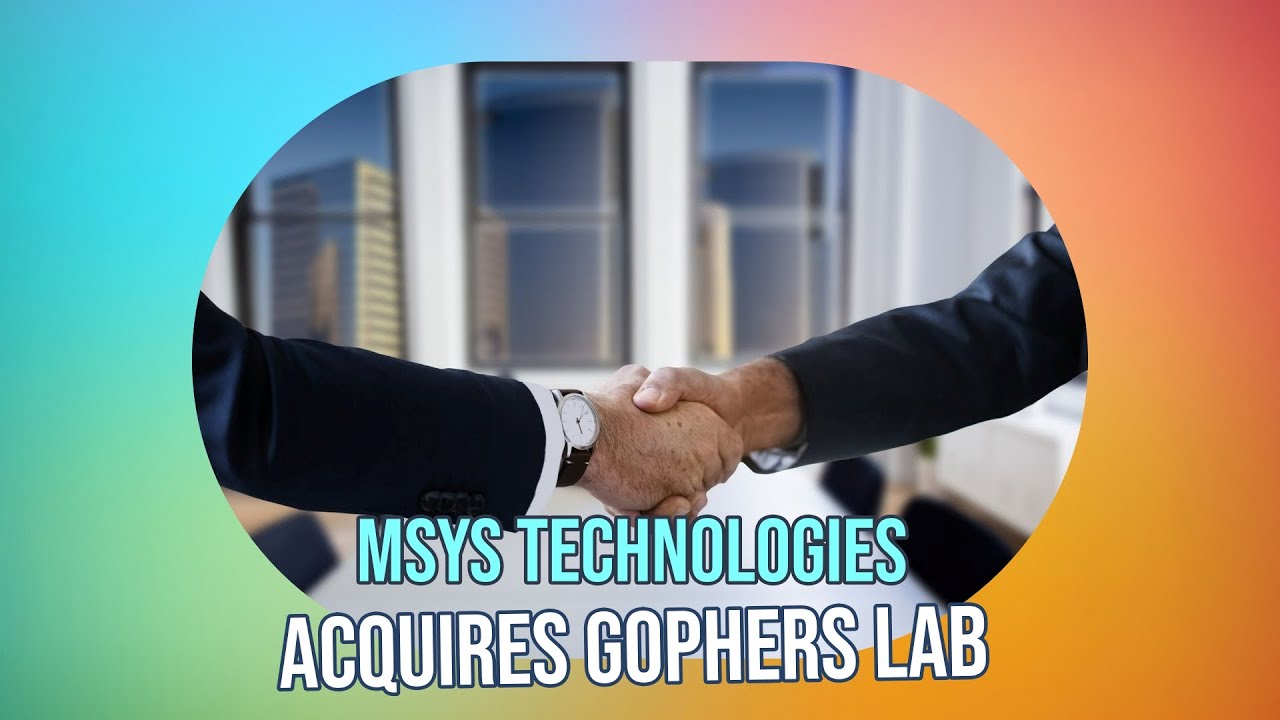 MSys Technologies Acquires Gophers Lab to Revolutionize Fintech With AI ...