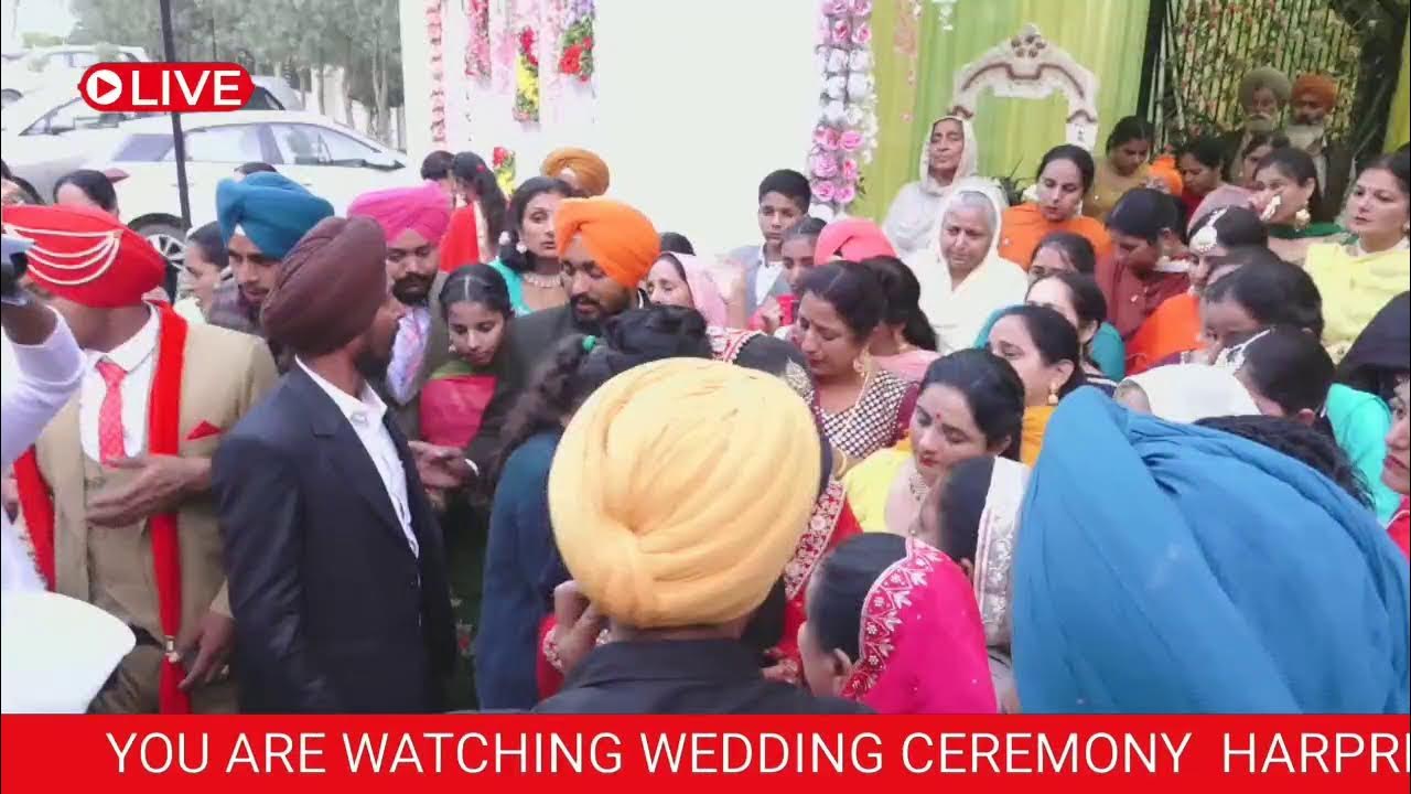 Live on Wedding ceremony Harpreet Kaur weds Jagjivan Singh... - YouTube