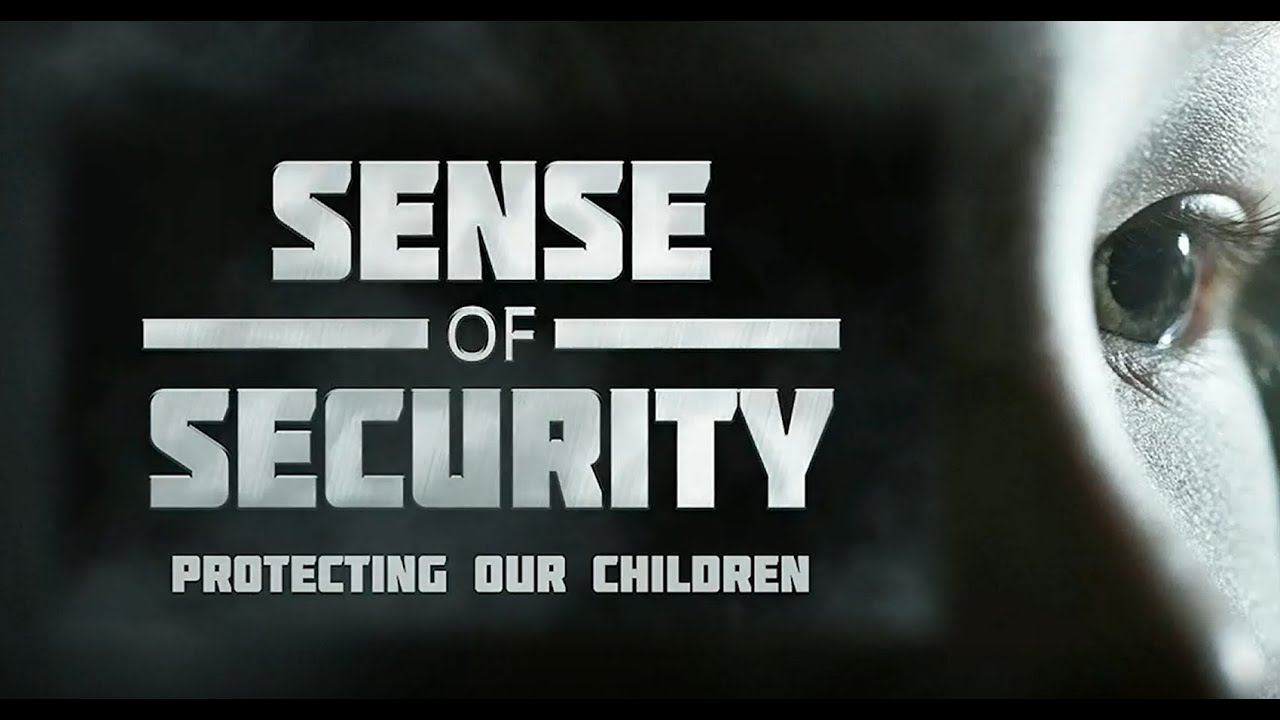 Sense of Security - Protecting Our Children - Part 3 - YouTube