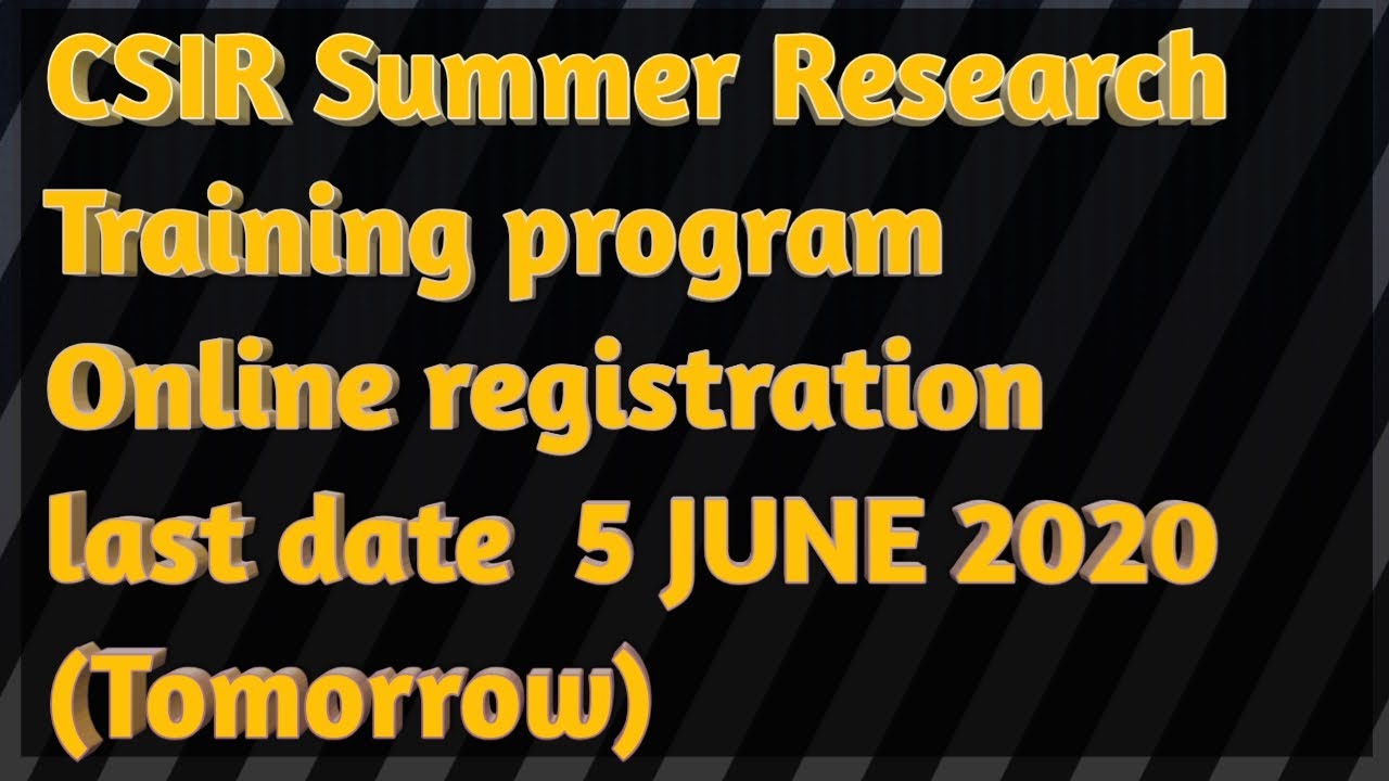 CSIR Summer Research Training Program Strp2020 - YouTube