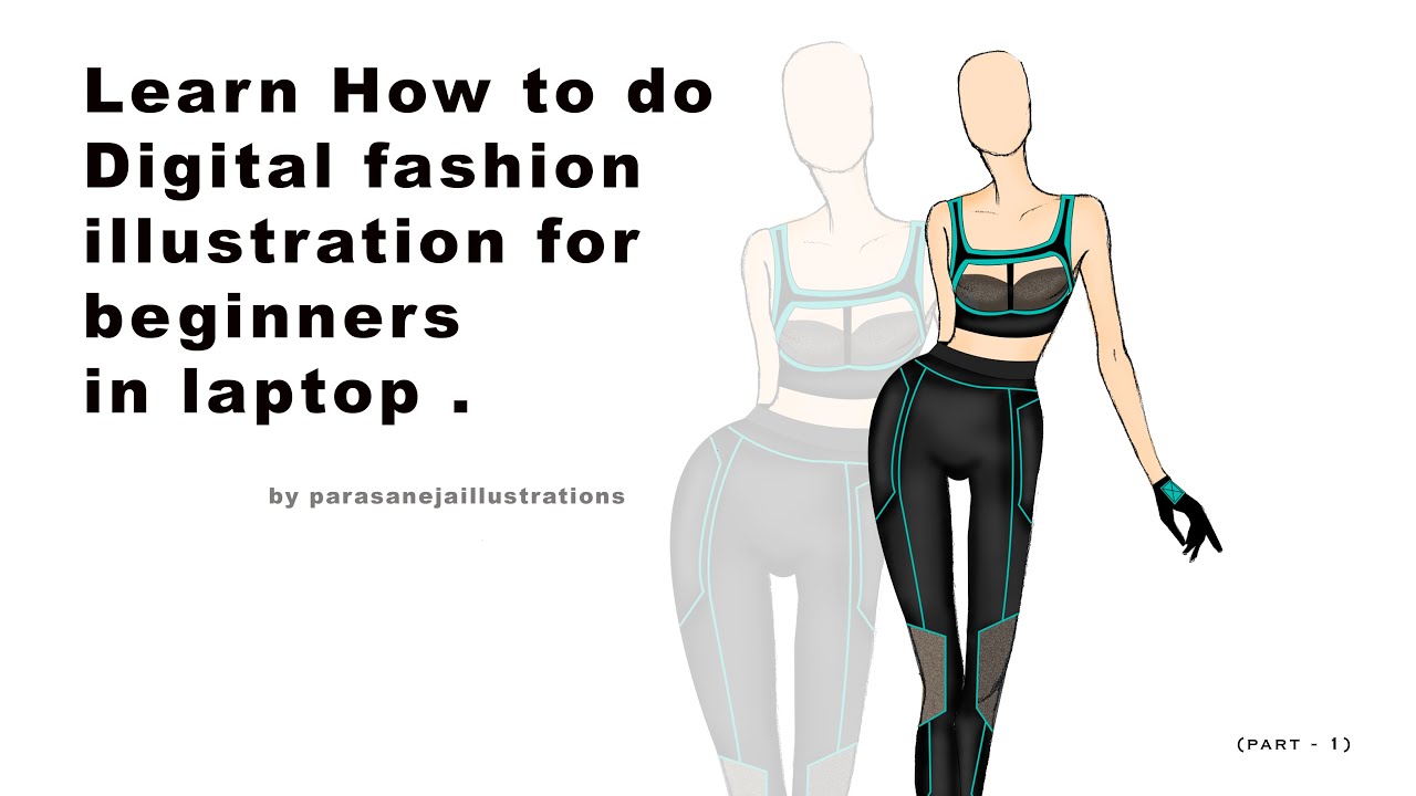 Learn How to Do Digital Fashion illustrations in Photoshop | How to ...