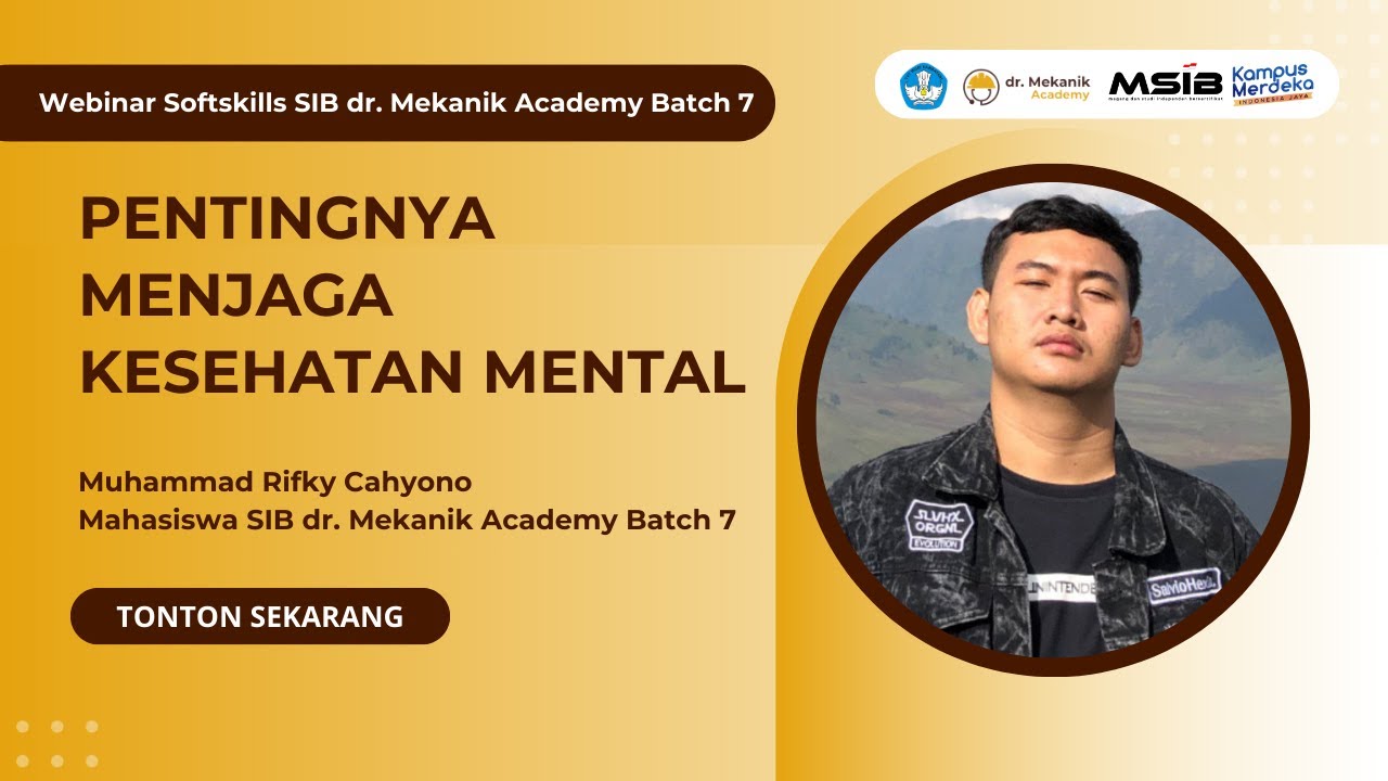 Softskills SIB Batch 7 Muhammad Rifky Cahyono - Pentingnya Menjaga ...
