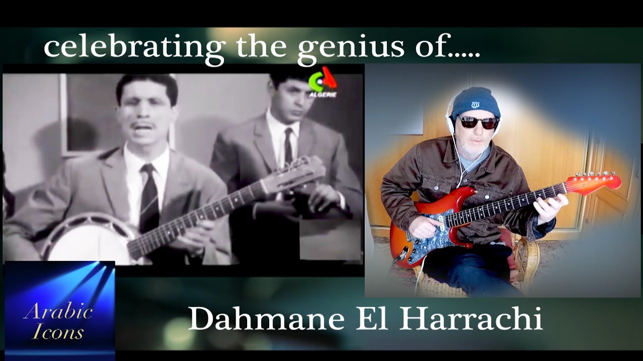 "Elli Heb Slahou", Dahmane El Harrachi. play-along ,Ian Briton - YouTube
