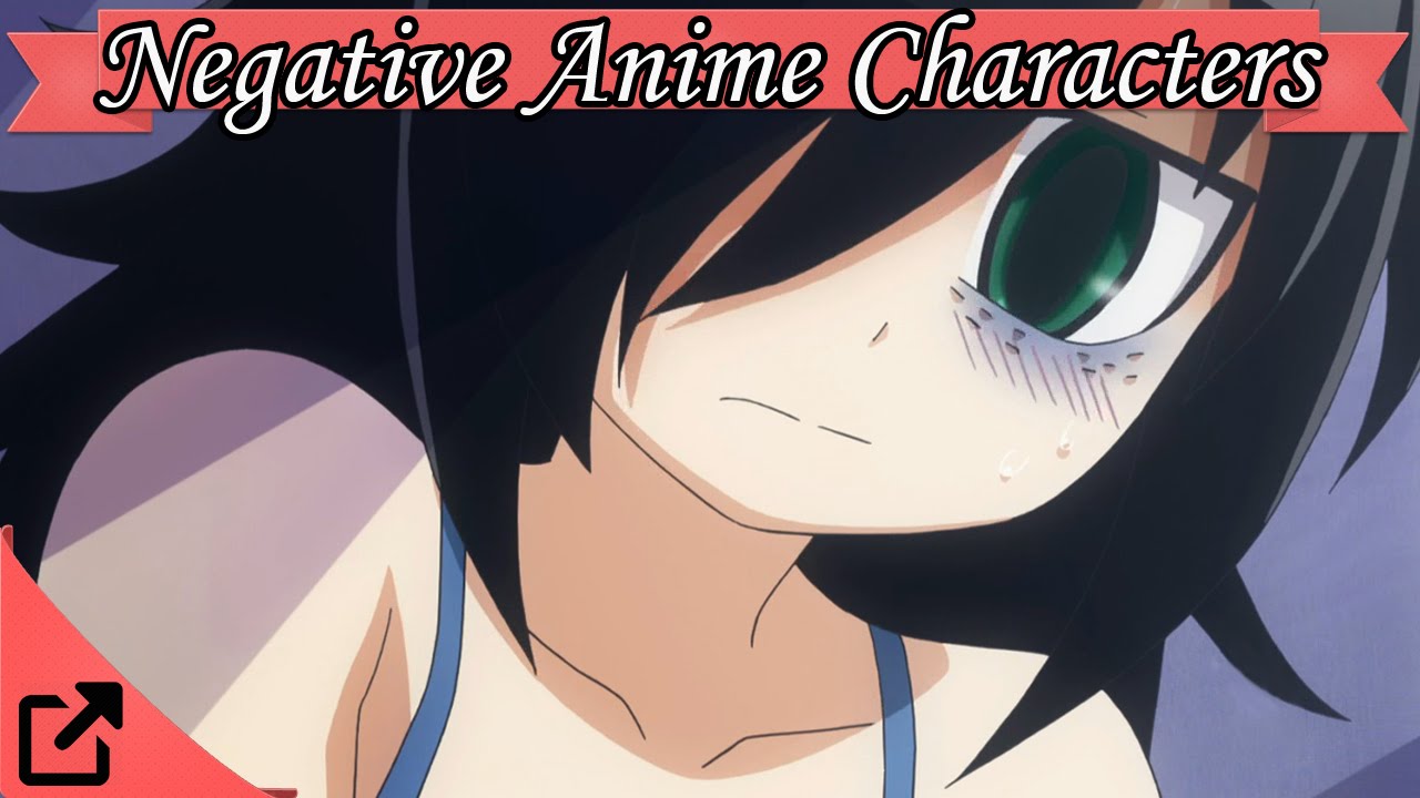 Top 10 Most Negative Anime Characters - YouTube