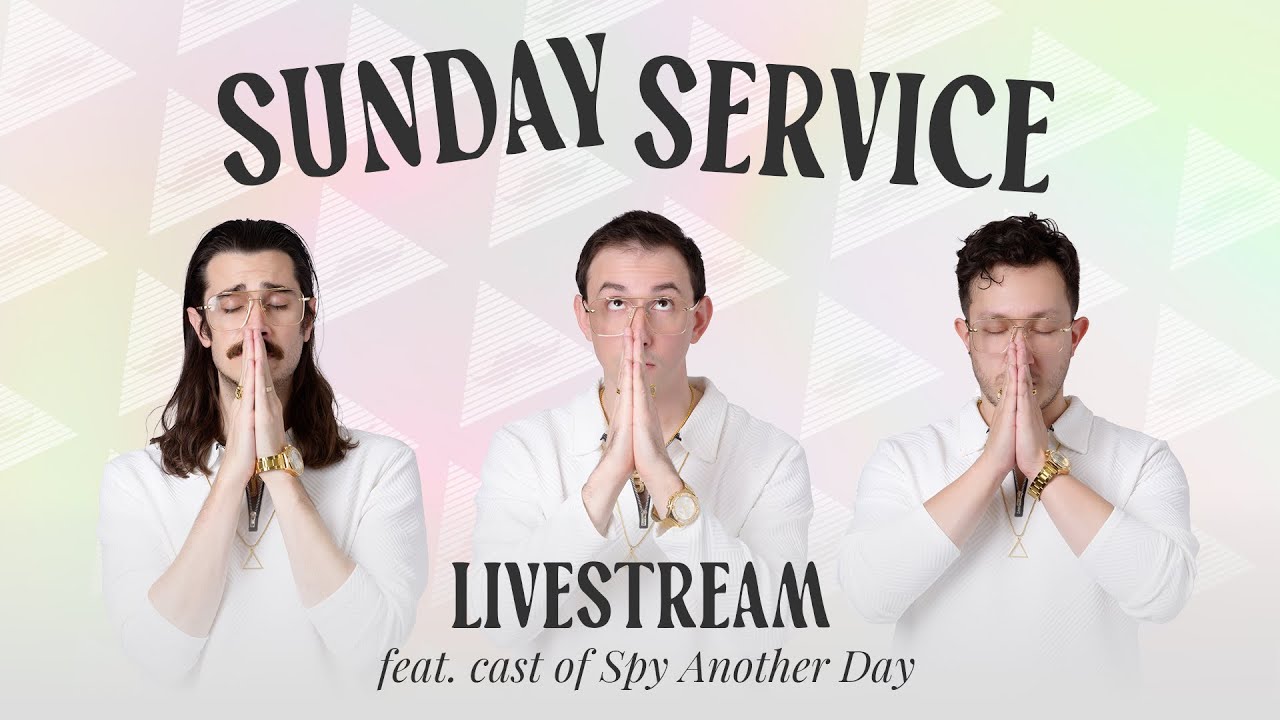 🙏 Sunday Service #1 (feat. Spy Another Day Cast) - YouTube