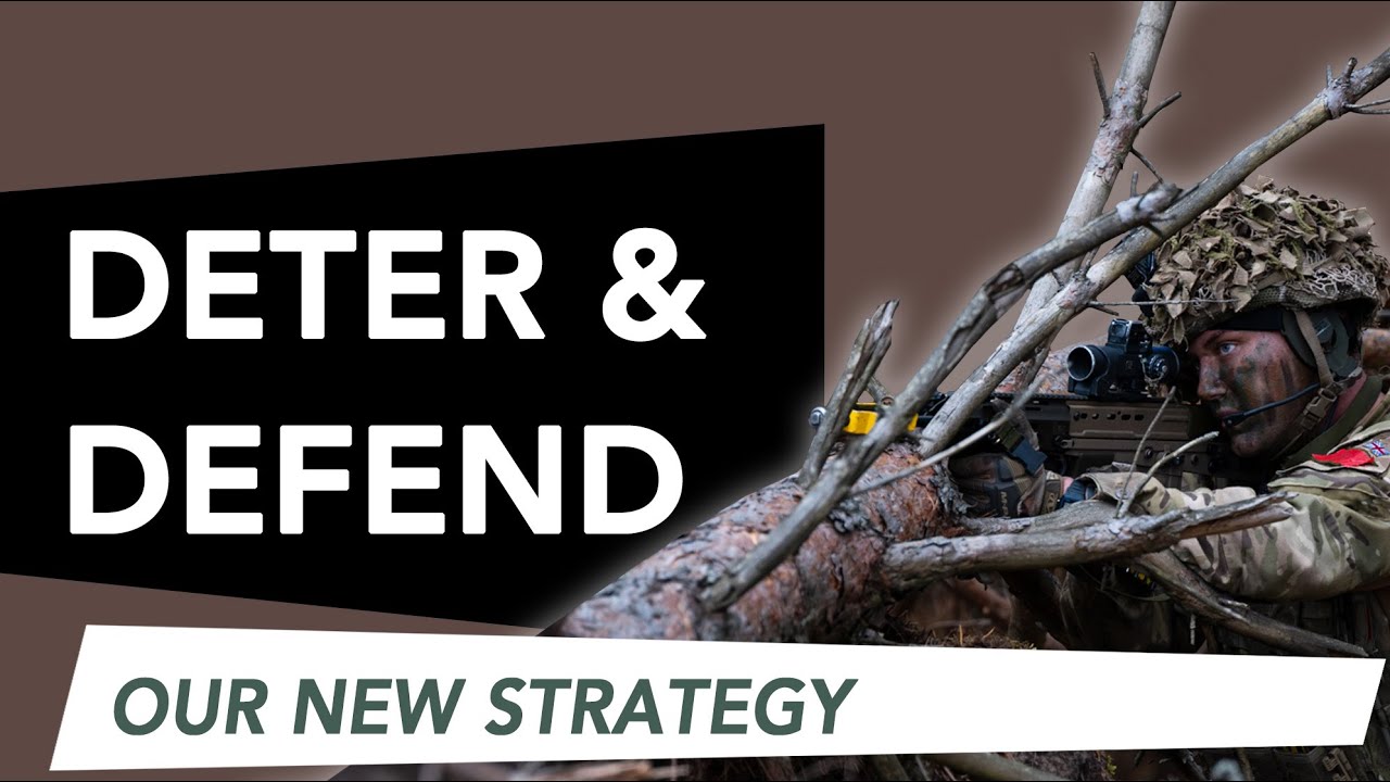 Our new strategy: Deter and Defend - YouTube