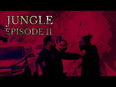 Jungle | Web Series | Episode II ***SURVIVAL OF THE FITTEST***