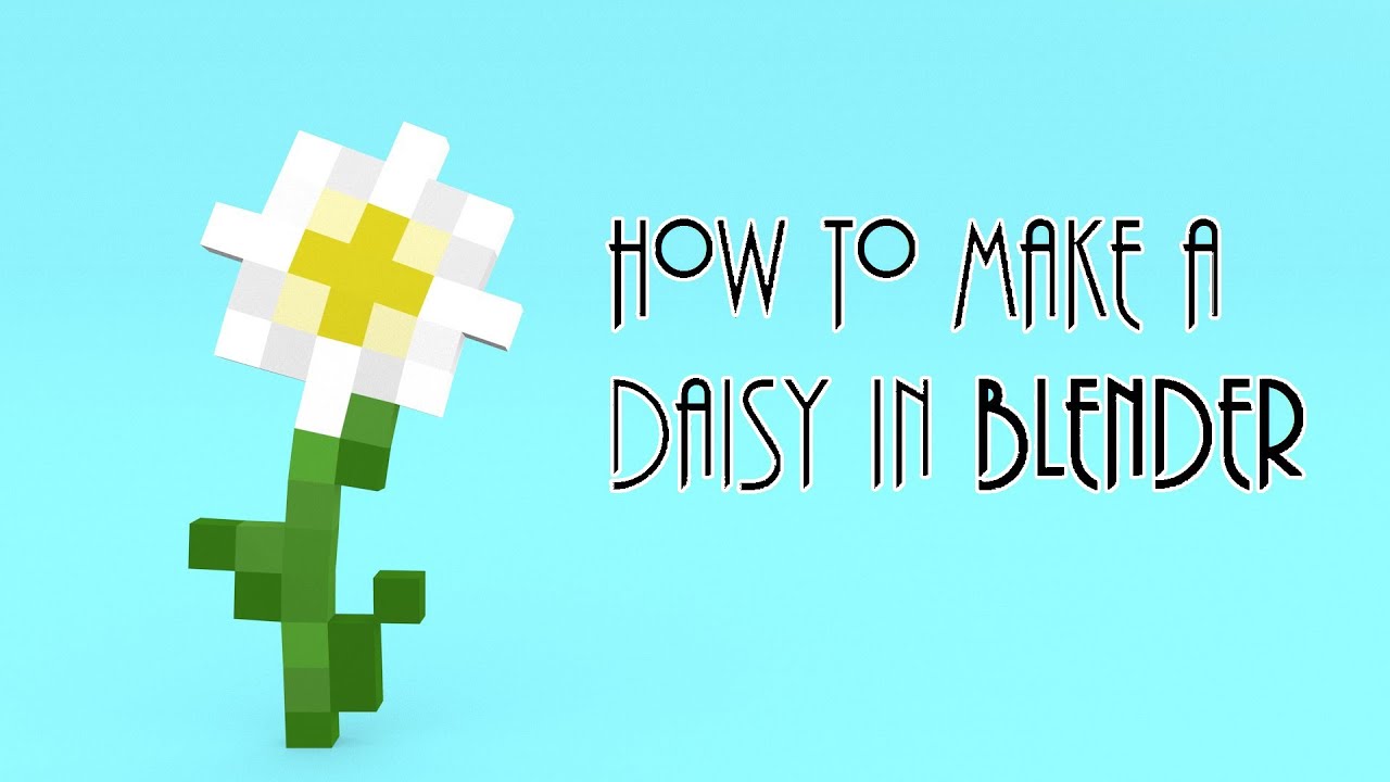 Tip: How to Model a Minecraft Daisy In Blender - YouTube