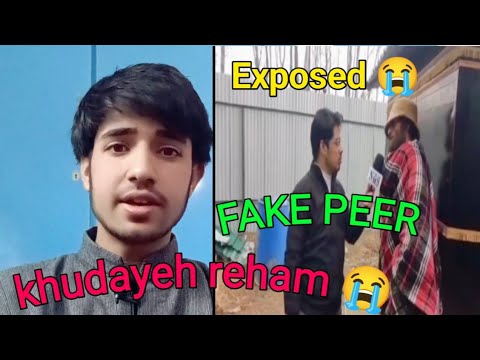 Fake Peer Exposed 😭🥺💔|| Qayamat ki nishani Allah reham krrr - YouTube
