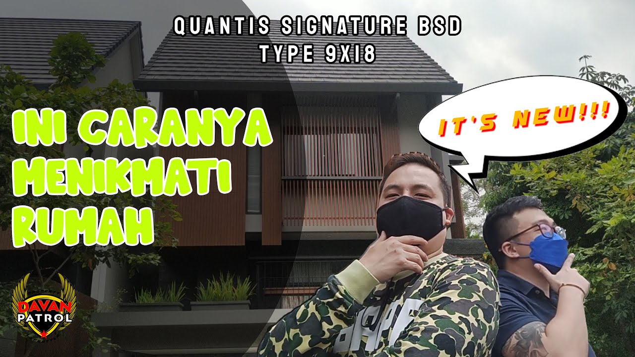 Quantis Signature BSD CITY Tipe 9,Ya Begini loh cara menikmatinya Home ...
