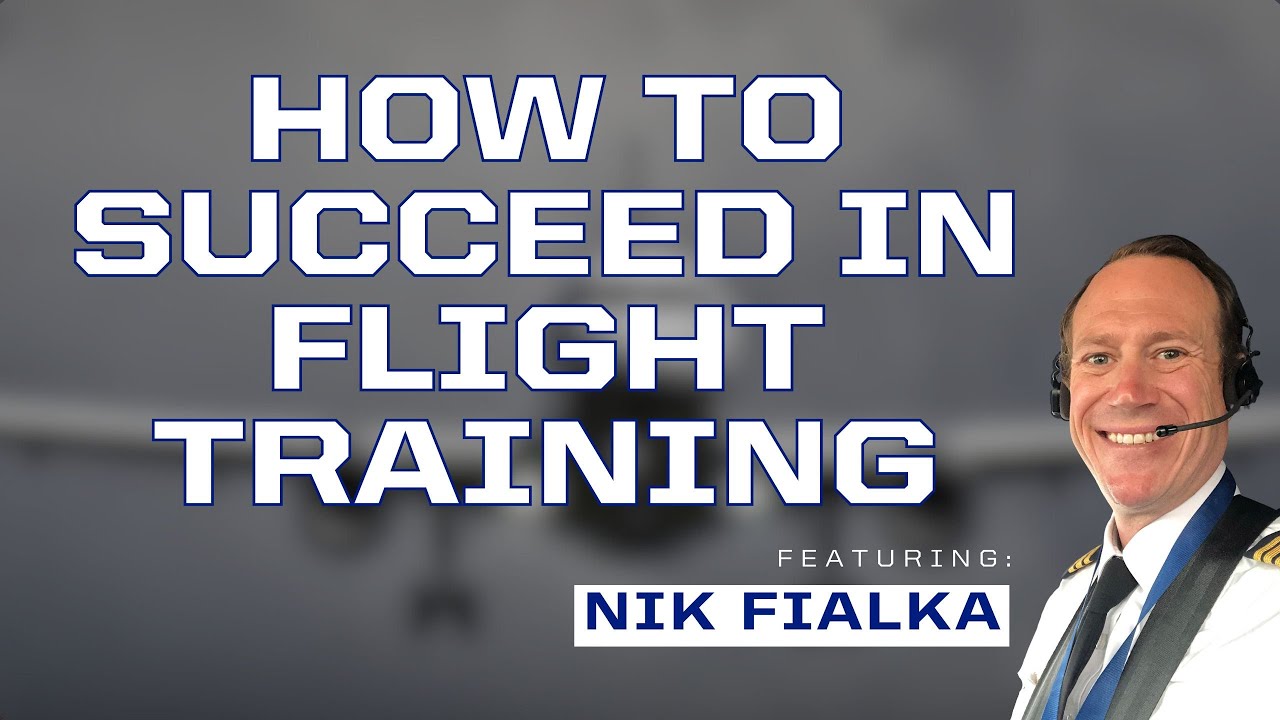 How To Succeed In Flight Training - YouTube