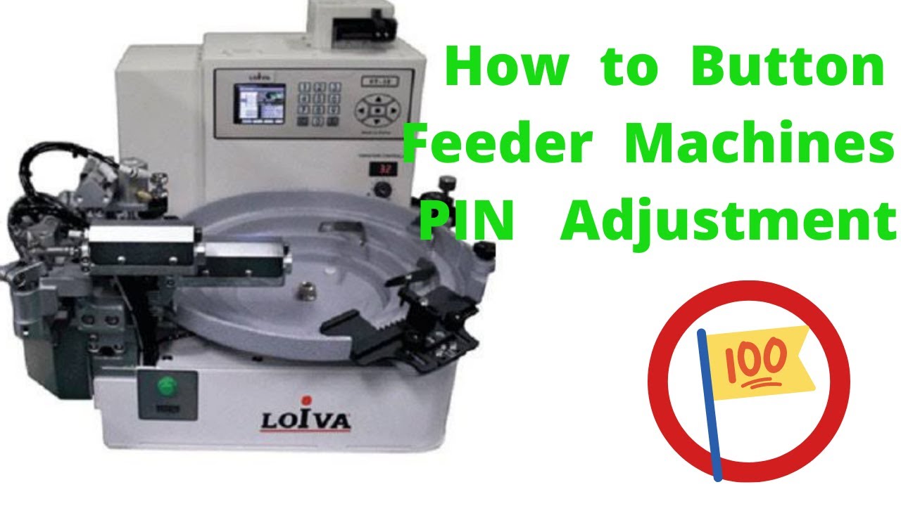 How to Button Feeder Machines 2 pin To 4 pin Button adjustment - YouTube