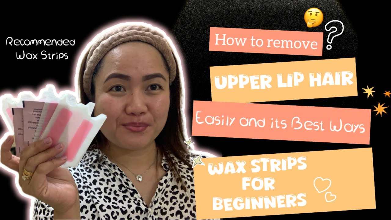 How to REMOVE UPPER LIP HAIR || for BEGINNERS || best ways and EASILY ...