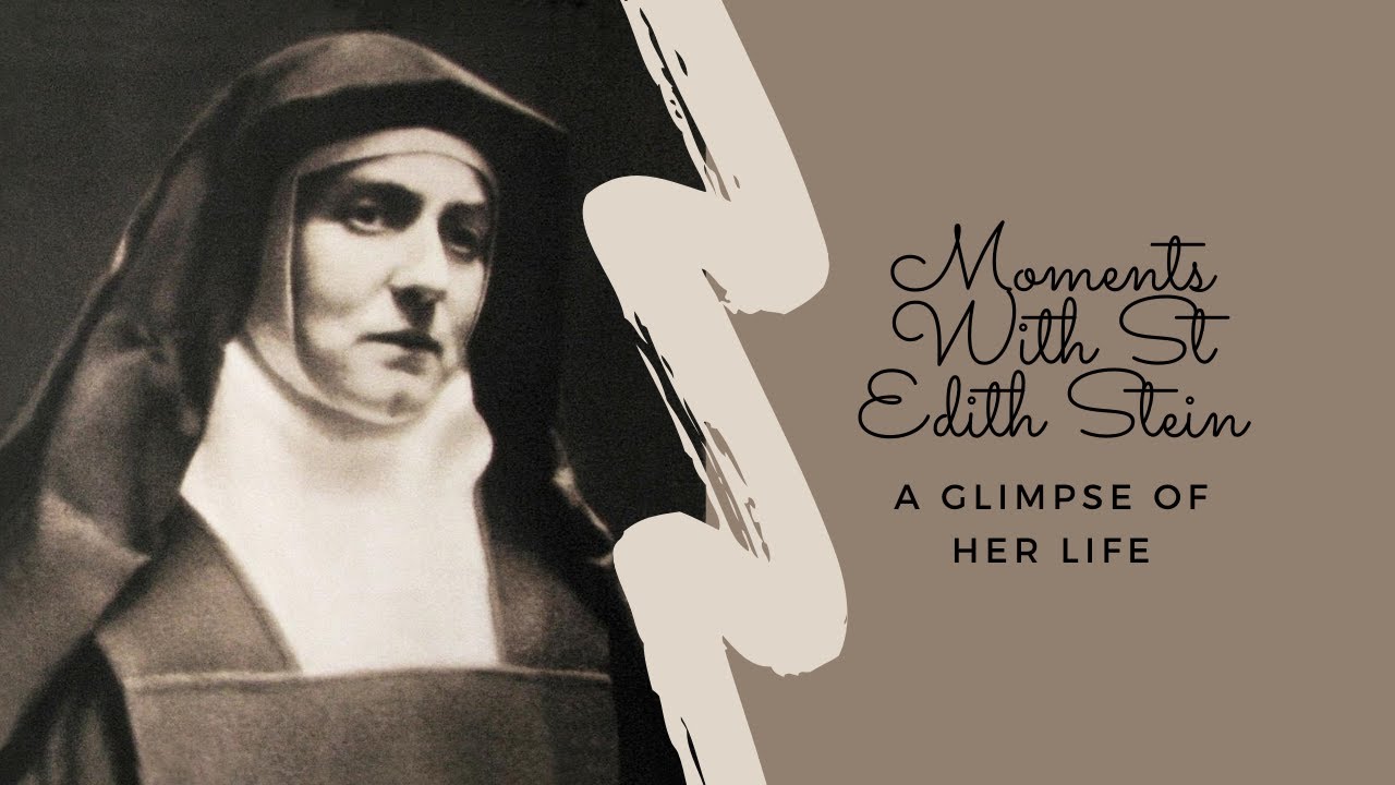 Moments With St Edith Stein: A Glimpse of Her Life - YouTube